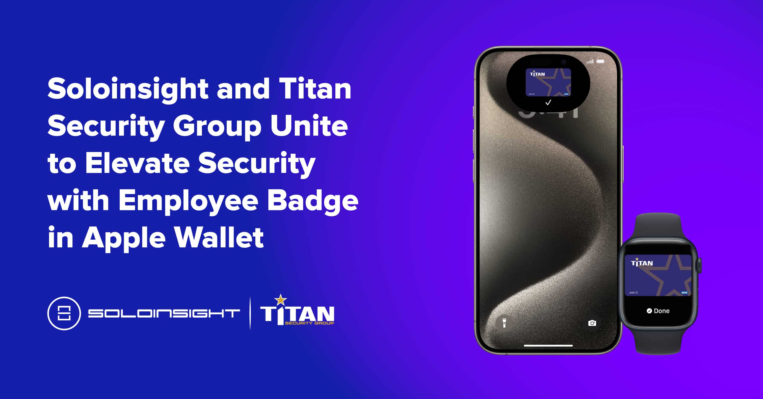 Soloinsight and Titan Security Group Unite to Elevate Security with ...